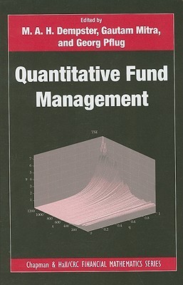 Quantitative Fund Management by Gautam Mitra | Goodreads