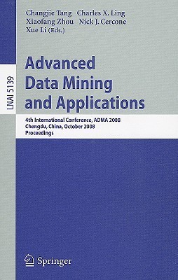 Advanced Data Mining and Applications: 4th International Conference ...
