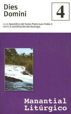 Dies Domini: Cara Apostolica Sobre La Santificacion del Domingo ...