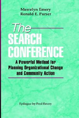 The Search Conference: A Powerful Method for Planning Organizational ...