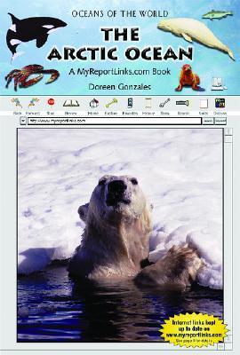 The Arctic Ocean (Oceans of the World) by Doreen Gonzales | Goodreads