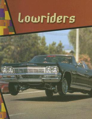 Lowriders (Wild Rides) by Danny Parr | Goodreads