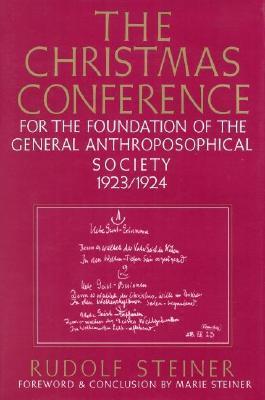 The Christmas Conference for the Foundation of the General ...