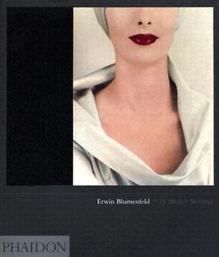 Erwin Blumenfeld by Michel Métayer | Goodreads