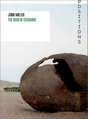 John Miller: The Ruin of Exchange by John Miller | Goodreads