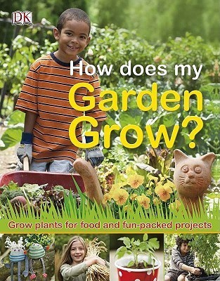 How Does My Garden Grow? by Penny Smith | Goodreads