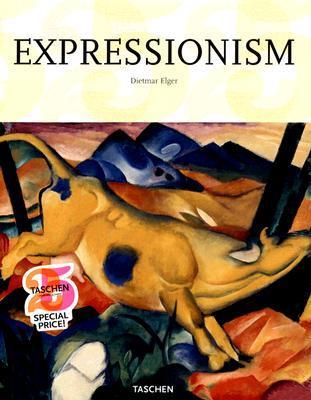 Expressionism: A Revolution in German Art by Dietmar Elger | Goodreads