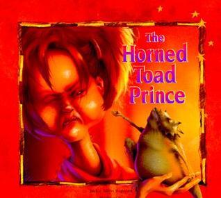 The Horned Toad Prince by Jackie Mims Hopkins | Goodreads