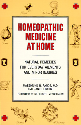 Homeopathic Medicine At Home: Natural Remedies for Everyday Ailments ...
