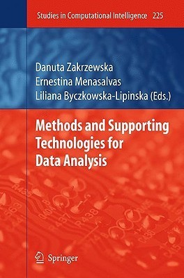 Methods and Supporting Technologies for Data Analysis by Danuta ...