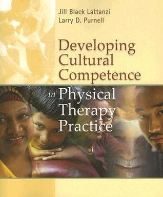 Developing Cultural Competence in Physical Therapy Practice by Larry D ...