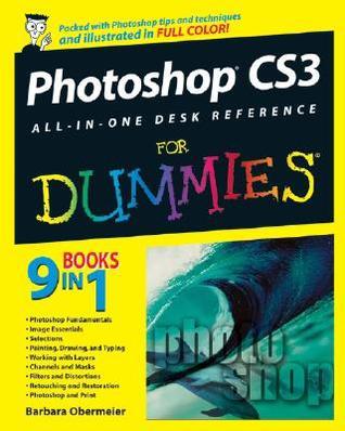 Photoshop CS3 All-in-One Desk Reference For Dummies by Barbara ...
