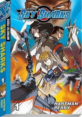 Sky Sharks Volume 1 by Wes Hartman | Goodreads