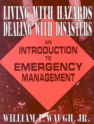 Living with Hazards, Dealing with Disasters: An Introduction to ...