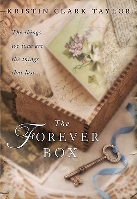 The Forever Box by Kristin Clark Taylor | Goodreads