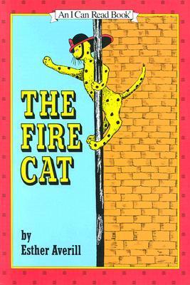 The Fire Cat (An I Can Read Book) by Esther Averill | Goodreads