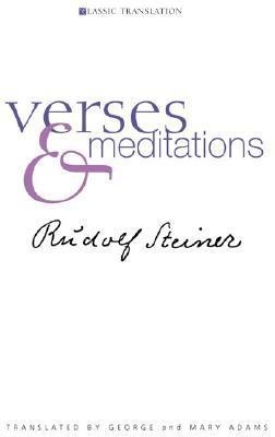 Verses and Meditations by Rudolf Steiner | Goodreads
