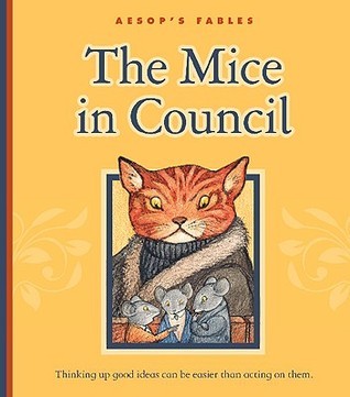 The Mice in Council (Aesop’s Fables) by Graham (RTL) Percy | Goodreads