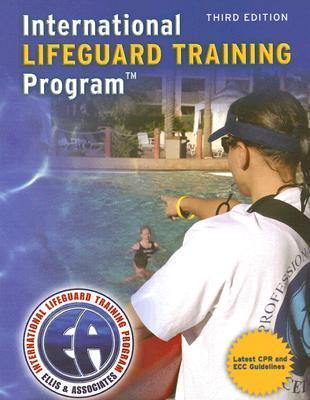International Lifeguard Training Program by Ellis & Associates | Goodreads