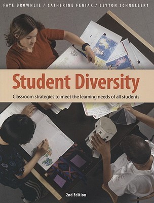 Student Diversity: Classroom Strategies to Meet the Learning Needs of ...