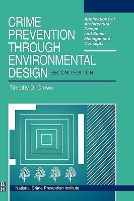 Crime Prevention Through Environmental Design by Timothy Crowe ...
