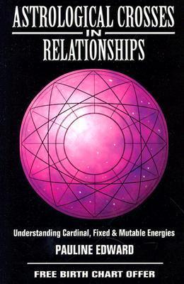 Astrological Crosses in Relationships: Understanding Cardinal, Fixed ...