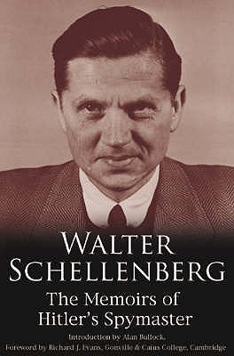 Walter Schellenberg by Walter Schellenberg | Goodreads