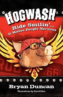 Hogwash by Bryan Duncan | Goodreads