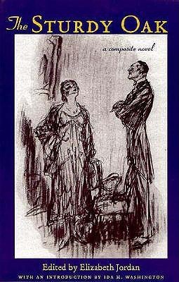 The Sturdy Oak by Elizabeth Garver Jordan | Goodreads