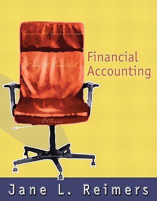 Financial Accounting by Jane L. Reimers | Goodreads