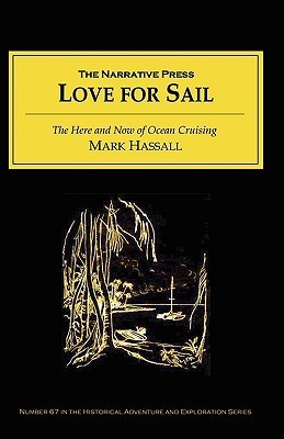 Love for Sail by Mark Hassall | Goodreads