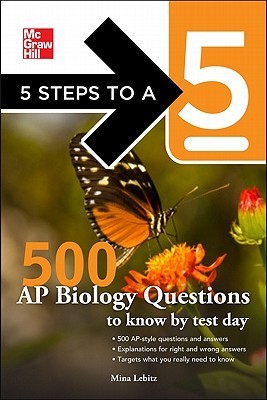 5 Steps to a 5 500 AP Biology Questions to Know by Test Day by Mina ...