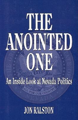 The Anointed One by Jon Ralston | Goodreads