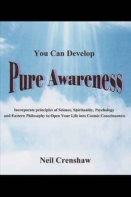 You Can Develop Pure Awareness: Incorporate Principles of Science ...