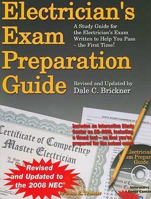 Electrician's Exam Preparation Guide by C. Dale Brickner | Goodreads