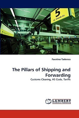 The Pillars of Shipping and Forwarding: Customs Clearing, HS Code ...