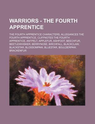 Warriors - The Fourth Apprentice: The Fourth Apprentice Characters ...