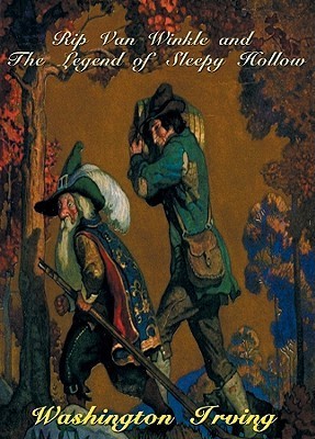 Rip Van Winkle and the Legend of Sleepy Hollow by Washington Irving ...