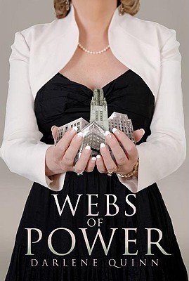 Webs of Power: Book 2 of the Webs Series by Darlene Quinn | Goodreads