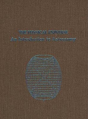 The Physical Universe: An Introduction to Astronomy by Frank H. Shu ...