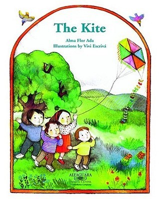 The Kite: Stories the Year 'Round by Alma Flor Ada | Goodreads