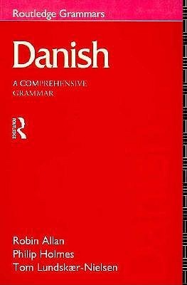 Danish: A Comprehensive Grammar (Routledge Comprehensive Grammars) by ...