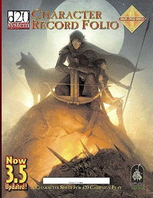 Character Record Folio: A Character Sheet for D20 Campaign Play by ...