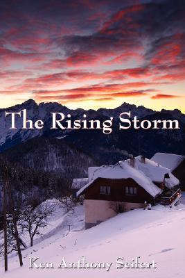 The Rising Storm by Ken Anthony Seifert | Goodreads