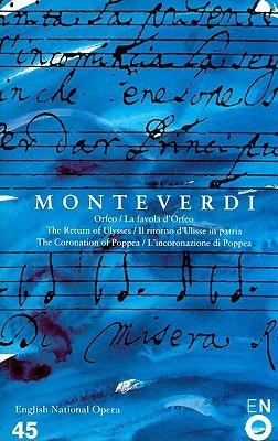 Operas of Monteverdi: English National Opera Guide 45 by Claudio ...