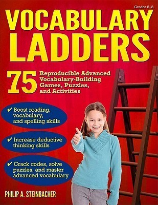 Vocabulary Ladders: Climbing Toward Better Language Skills by Philip A ...