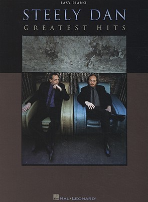 Steely Dan - Greatest Hits by Steely Dan | Goodreads