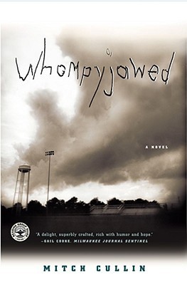 Whompyjawed by Mitch Cullin | Goodreads