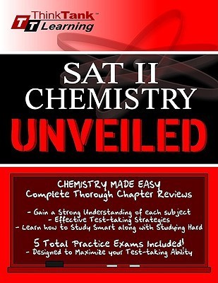 SAT II Chemistry: Unveiled by Randy Liang | Goodreads