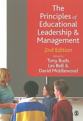 The Principles of Educational Leadership & Management by Tony Bush ...